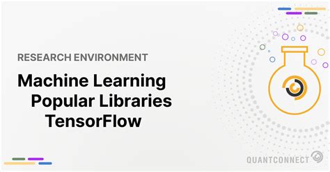 TensorFlow QuantConnect Com