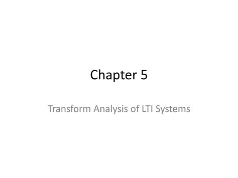 SOLUTION Transform Analysis Of Lti System Studypool