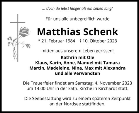 Traueranzeigen Von Matthias Schenk Trauerundgedenkende