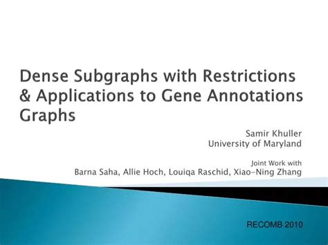 ppt dense subgraphs with restrictions and applications to gene annotations graphs powerpoint