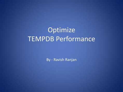 Optimize Tempdb Ppt