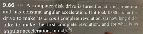 Solved 966 A Computer Disk Drive Is Turned On Starting From