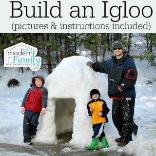 How To Build An Igloo Out Of Snow Easy Secret Tip Your Modern Family