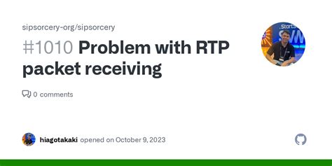 problem with rtp packet receiving · issue 1010 · sipsorcery org sipsorcery · github