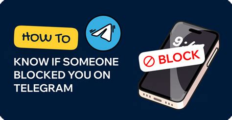 How to Know if Someone Blocked You on Telegram?