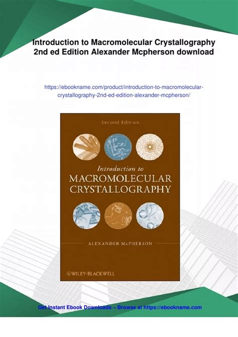 Summary Introduction To Macromolecular Crystallography 2nd Ed Edition