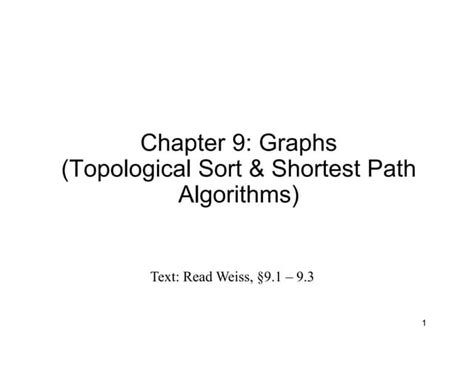 14 Chapter9 Graphalgorithmstopologicalsortshortestpath Ppt