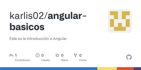 github karlis02 angular basicos esta es la introducción a angular