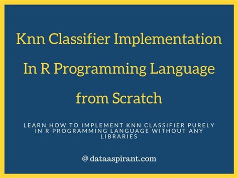 Knn R K Nearest Neighbor Classifier Implementation In R Programming