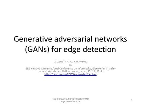 Generative Adversarial Networks Gans For Edge Detection Z