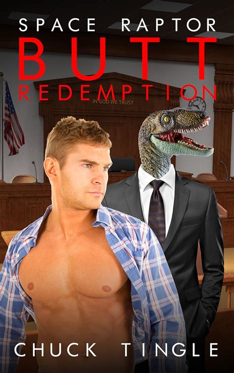 Space Raptor Butt Redemption Kindle Edition By Tingle Chuck Romance
