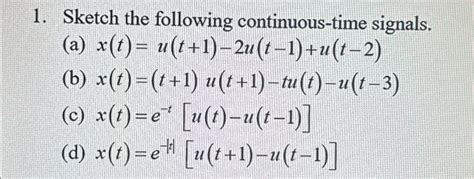 Sketch The Following Continuous Time