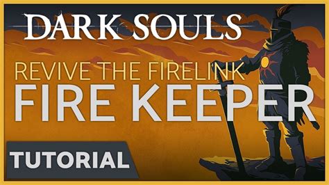 Dark Souls How To Revive The Fire Keeper Firelink Shrine After
