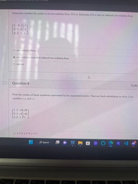 Solved Determine Whether The Matrix Is In Row Echelon Form