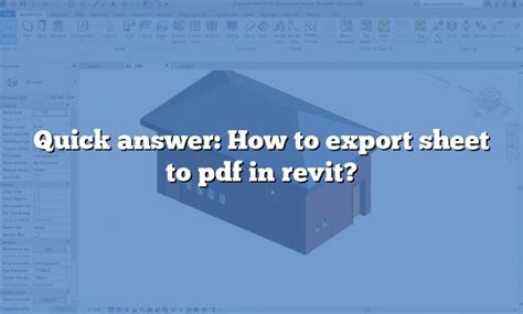 Quick Answer How To Export Sheet To Pdf In Revit