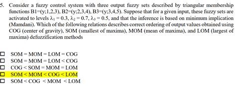 Solved 5 Consider A Fuzzy Control System With Three Output