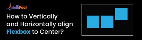 How To Vertically And Horizontally Align Flexbox To Center