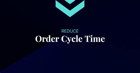 optimize order cycle time for efficient fulfillment futurmax