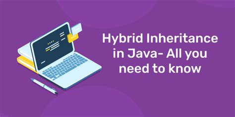Hybrid Inheritance In Java All You Need To Know Entri Blog