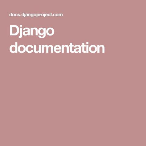 Django Documentation