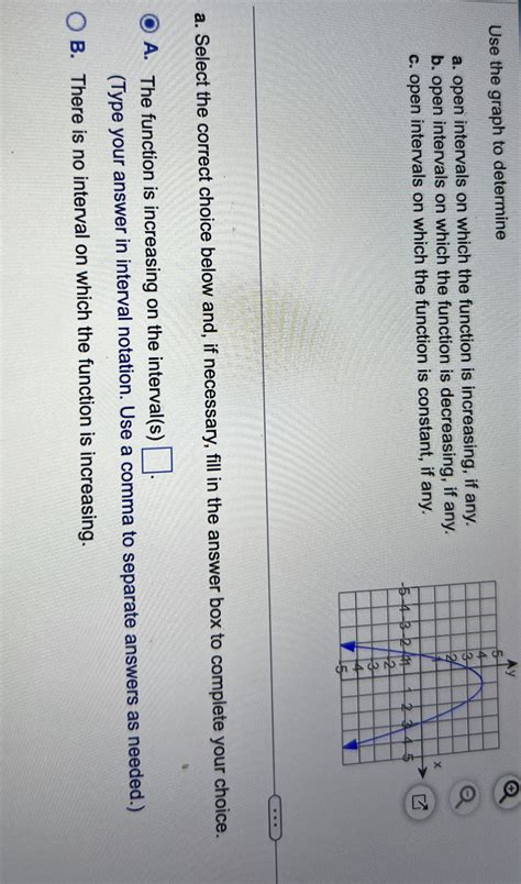 Solved Use The Graph To Determinea ﻿open Intervals On Which