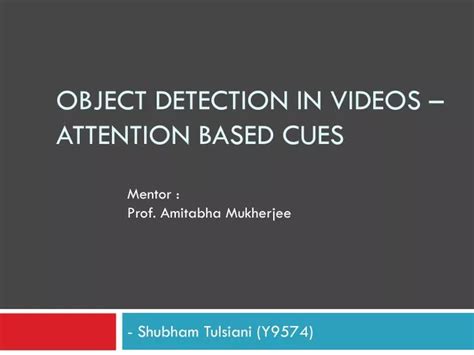 ppt object detection in videos attention based cues powerpoint