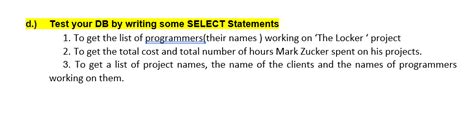 Solved Make Sure They Can Runs On MYSQL Write SQL Chegg