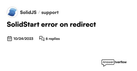 Solidstart Error On Redirect Solidjs