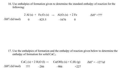Solved Use Enthalpies Of Formation Given To Determine Chegg
