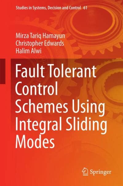 fault tolerant control schemes using integral sliding modes relié