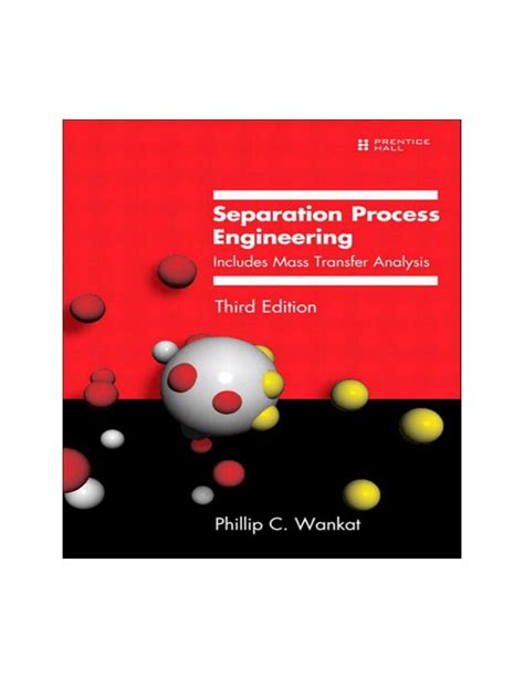 Separation Process Engineering Textbook