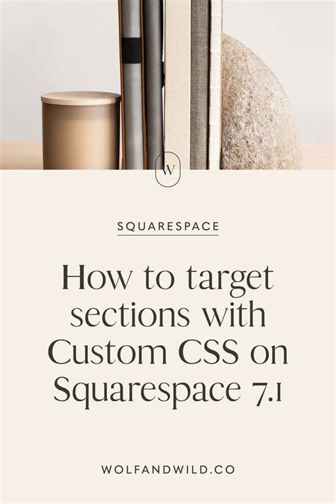 How To Target Sections With Custom Css On Squarespace 71 Squarespace
