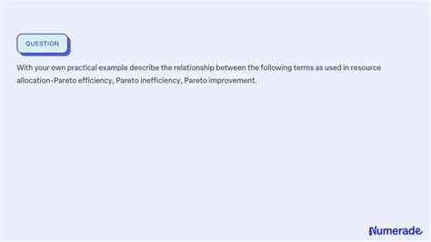 SOLVED With Your Own Practical Example Describe The Relationship Between The Following Terms As