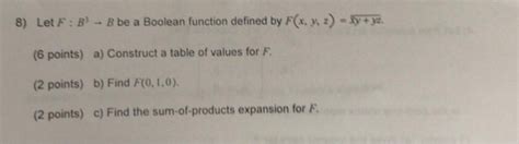 solved 8 let f b b be a boolean function defined by f x y