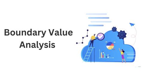Boundary Value Analysis Simplifying Complex Test Cases Biphoo
