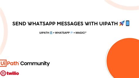 Uipath Whatsapp Integration Made Easy Other Activities Uipath Community Forum