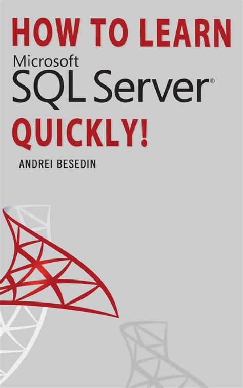 How To Learn Microsoft Sql Server Quickly Audiobook By Andrei Besedin