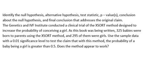 Solved Identify The Null Hypothesis Alternative Hypothesis Chegg Com