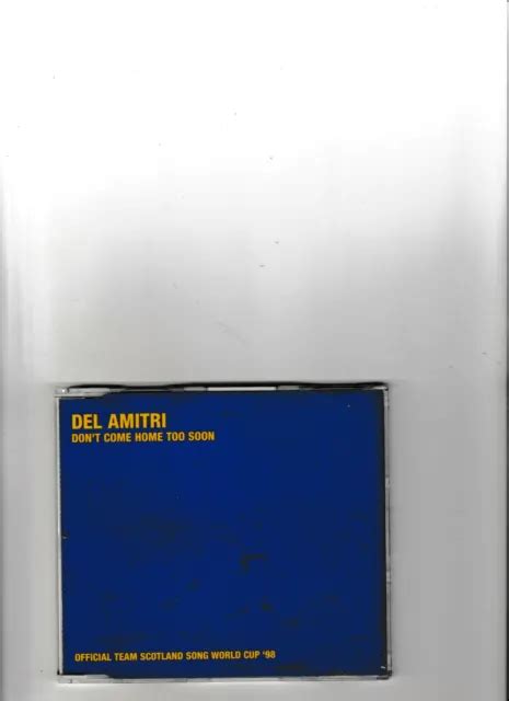 Del Amitri Don T Come Home Too Soon Uk Promo Cd Single Eur Picclick Fr