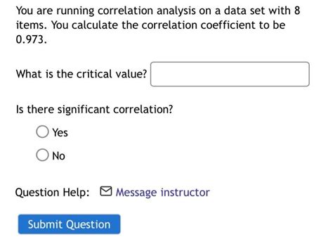 Solved You Are Running Correlation Analysis On A Data Set