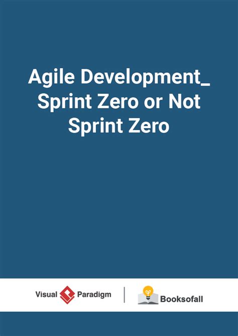 Agile Development Sprint Zero Or Not Sprint Zero Free EBooks Of IT BooksOfAll
