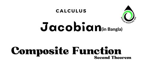 03 jacobian composite function jacobian transformation jacobian