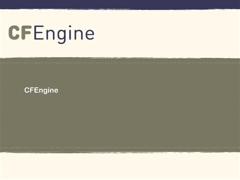 ppt cfengine powerpoint presentation free download id 5561544