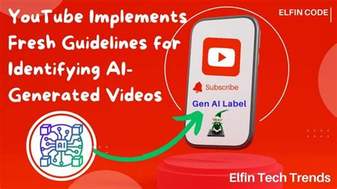 Elfin Code On Linkedin Youtube Implements New Labels For The Ai Generated Videos Ai Latest News