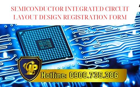 Semiconductor Integrated Circuit Layout Design Registration Form