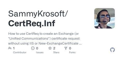github sammykrosoft certreqf how to use certreq to create an