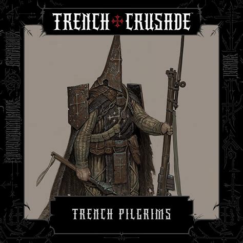 Lore Trench Crusade