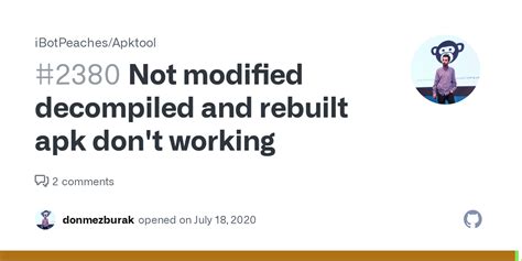 Not Modified Decompiled And Rebuilt Apk Dont Working · Issue 2380