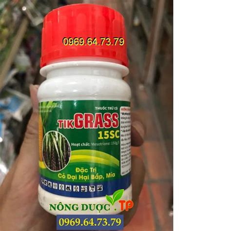 Tikgrass 15sc Đặc Trị Cỏ Dại Hại Bắp Mì SiÊu ThỊ PhÂn ThuỐc