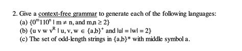 2 give a context free grammar to generate each of
